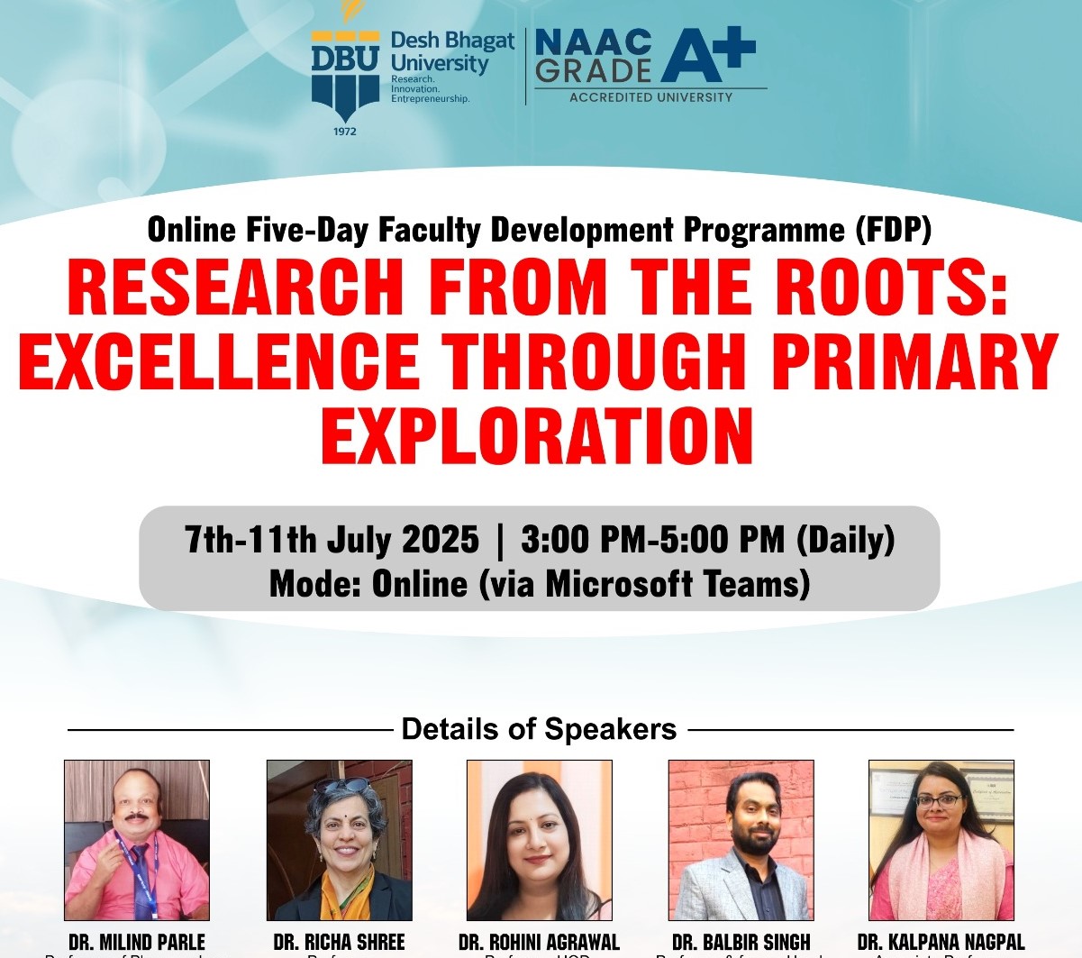 Online Five-Day Faculty Development Programme (FUP)RESEARCH FROM THE ROOTS:EXCELLENCE THROUGH ...
